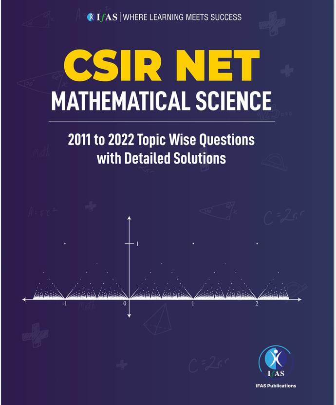 CSIR NET Mathematical Science Topicwise Previous Year Question Papers with Solutions (2011-2022 ...