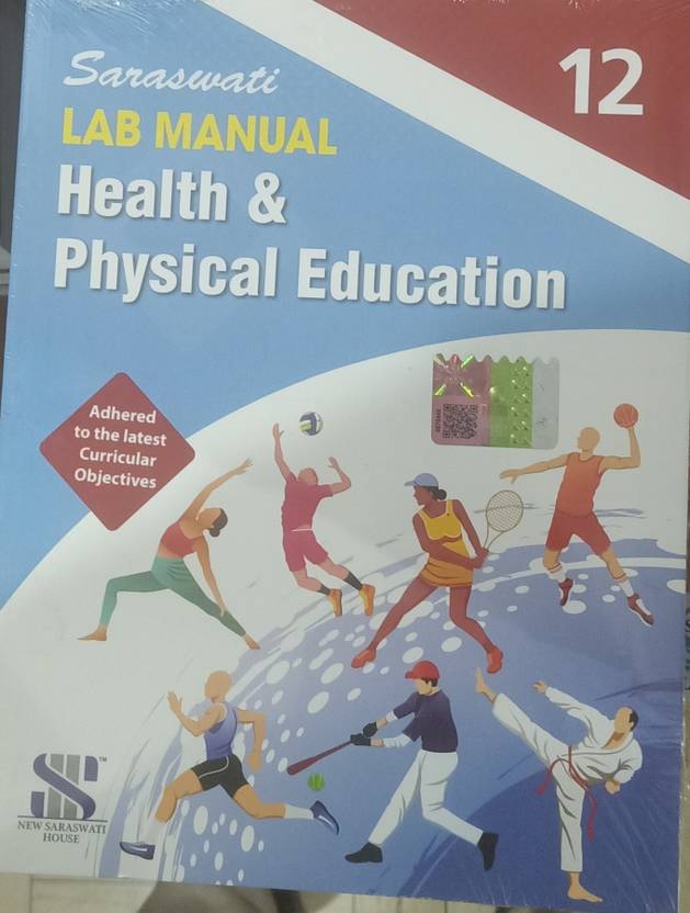 SARASWATI LAB MANUAL HEALTH & PHYSICAL EDUCATION CLASS-12: Buy ...