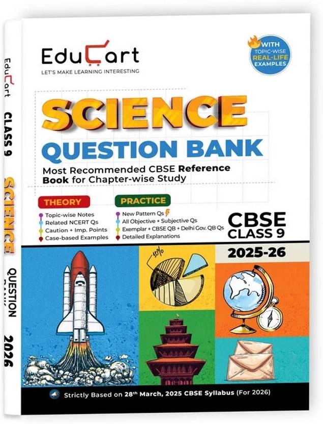 Educart CBSE Question Bank Class 9 Science 2025-26 on new Syllabus 2026 ...