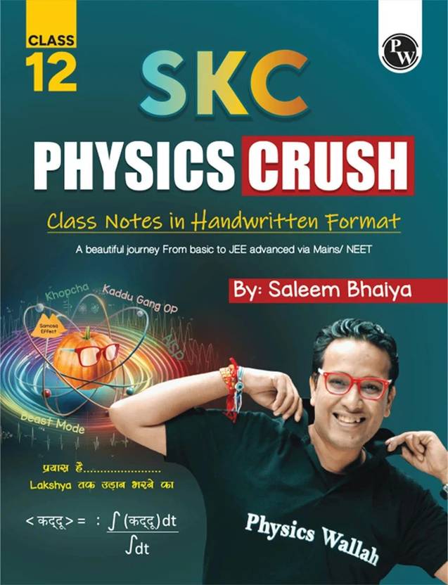PW SKC Physics Crush Class 12 Handwritten Format Notes By Saleem Sir ...