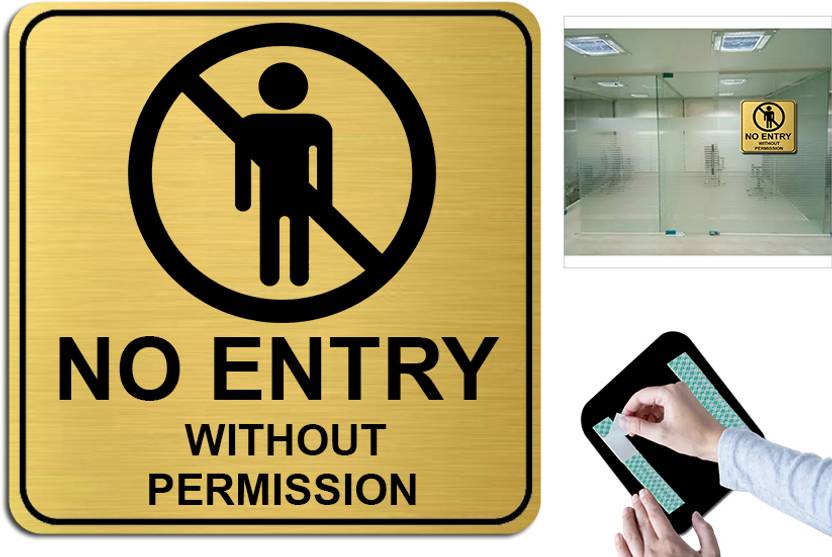 Klowage NO ENTRY WITHOUT PERMISSION High Grade Acrylic Engraving Sign ...