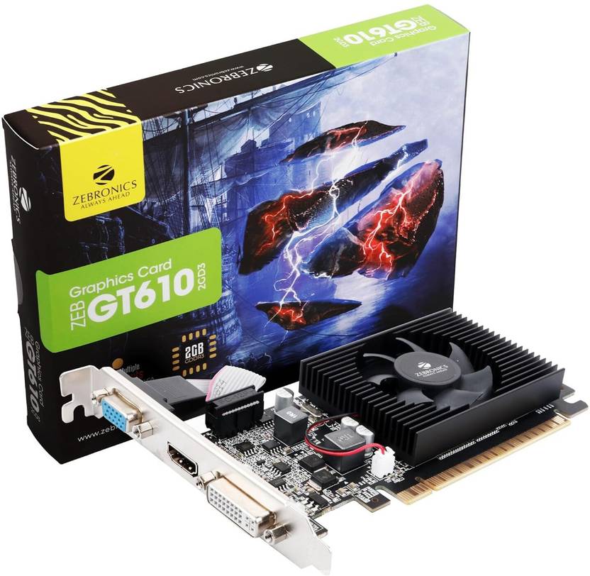 ZEBRONICS GT610 DDR3 2 GB NVIDIA Chipset 64 bit 1000 MHz Graphics Card ...