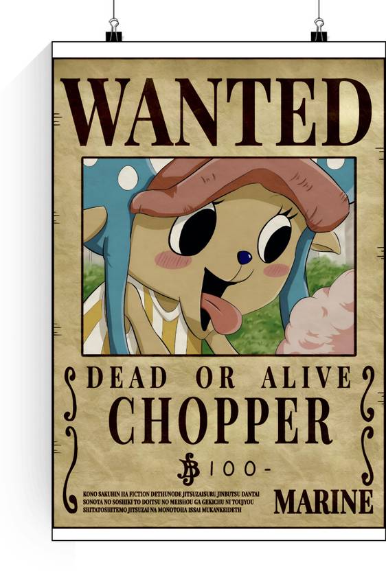 Chopper Wanted Posters | One Piece Chopper Wanted Posters | One Piece ...