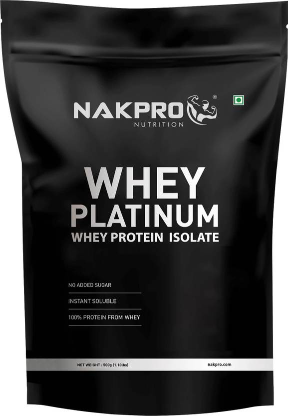 Nakpro PLATINUM 100% Whey Protein Isolate Supplement Powder Whey ...