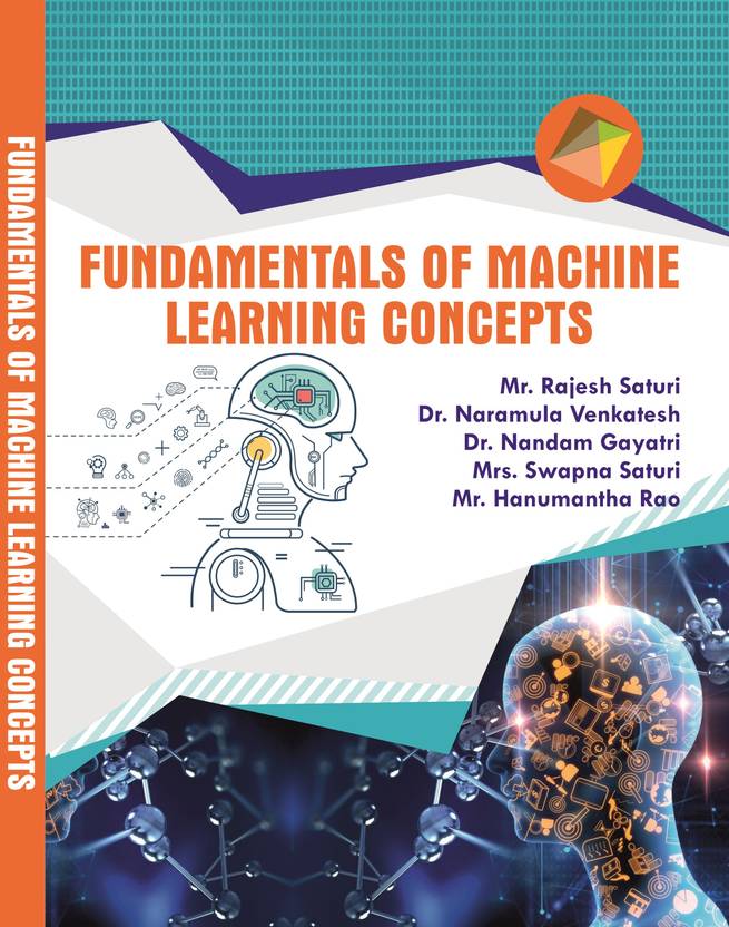Fundamentals Of Machine Learning Concepts: Buy Fundamentals Of Machine ...