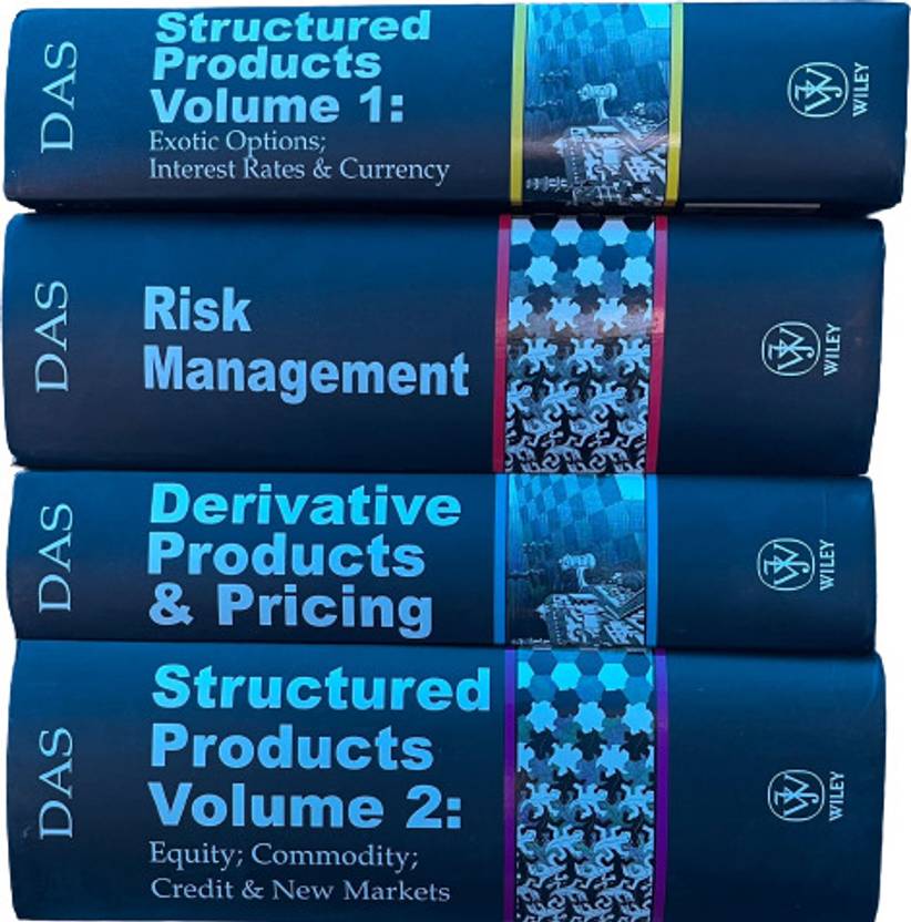 The Swaps And Financial Derivatives Library: Derivative Products And Pricing, Applications And ...