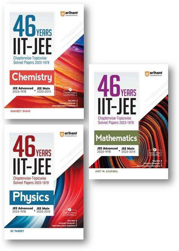 Arihant 46 Previous Years IIT JEE Advanced (1978 - 2023) + JEE Main ...