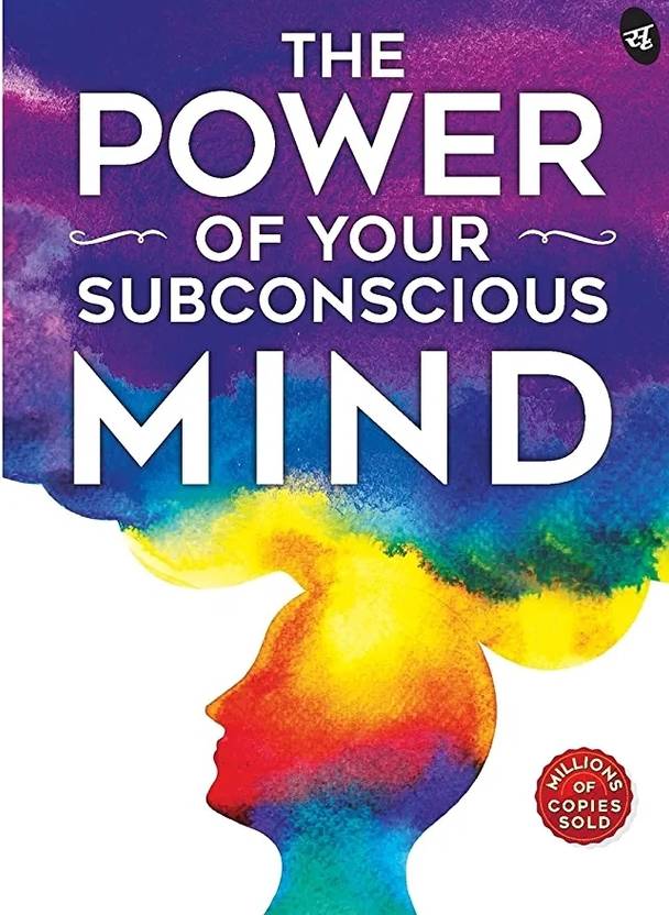 The Power Of Your Subconscious Mind: Buy The Power Of Your Subconscious Mind by Joseph Murphy at ...