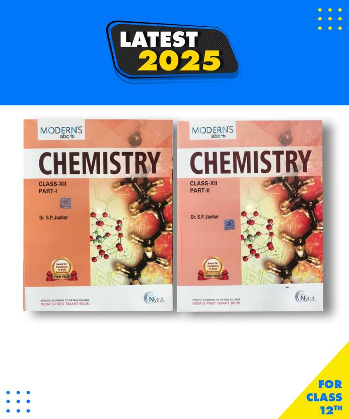 Modern Abc+ Chemistry For Class 12 Examination 2022-2023 Part I & II Paperback, DR. S.P. Jauhar ...