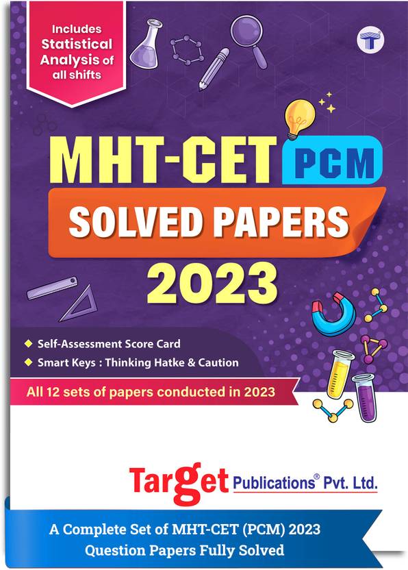 MHT CET Previous Years Solved Papers (2024) | Physics, Chemistry ... MHT CET Previous Years Solved Papers (2024) | Physics, Chemistry ...