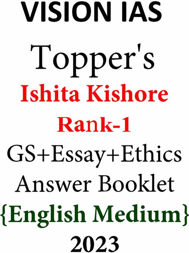 Topper Copy General Studies,Eassy & Ethics Answer Booklet IAS Mains By ...