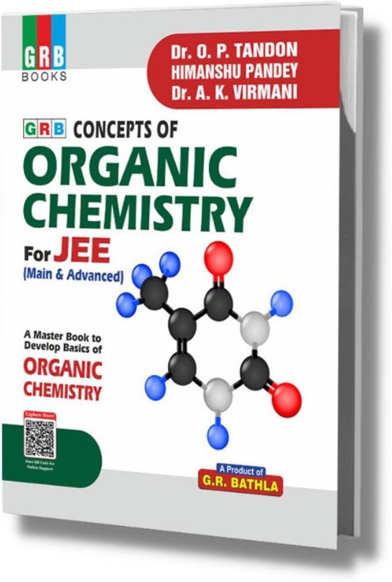 Concepts Of Organic Chemistry For JEE (Main & Advanced). A Master Book To Develop Basics Of ...