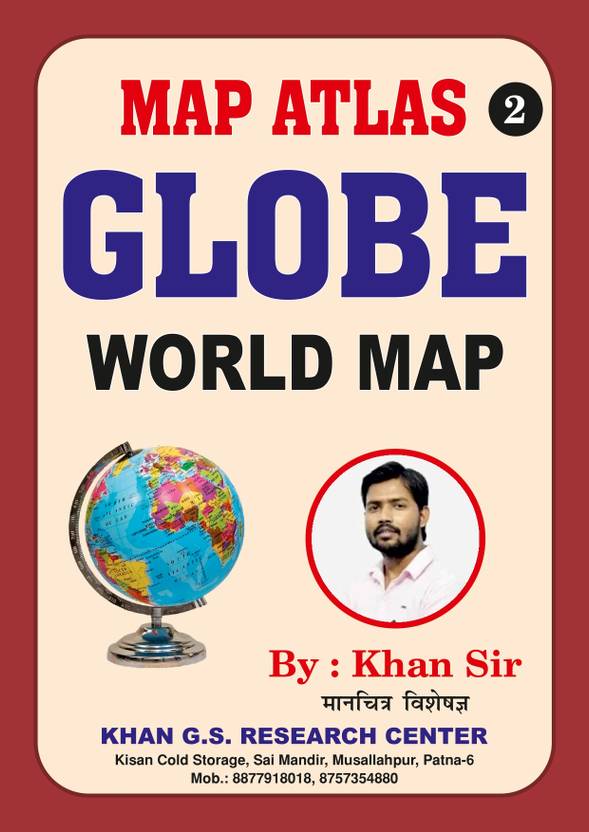Map Atlas Globe World Map By Khan Sir Buy Map Atlas Globe World Map By