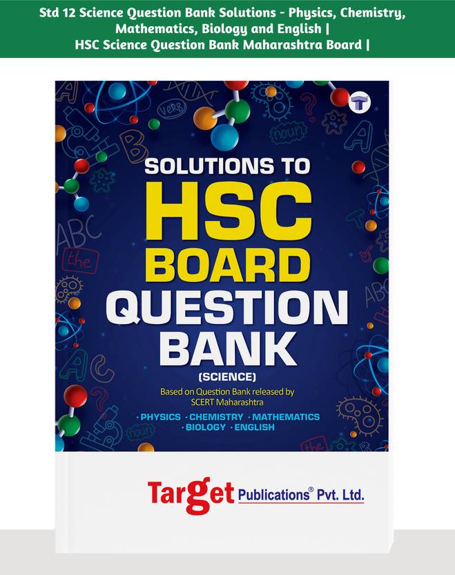 Std 12 Science Question Bank With Solutions | Physics, Chemistry ...