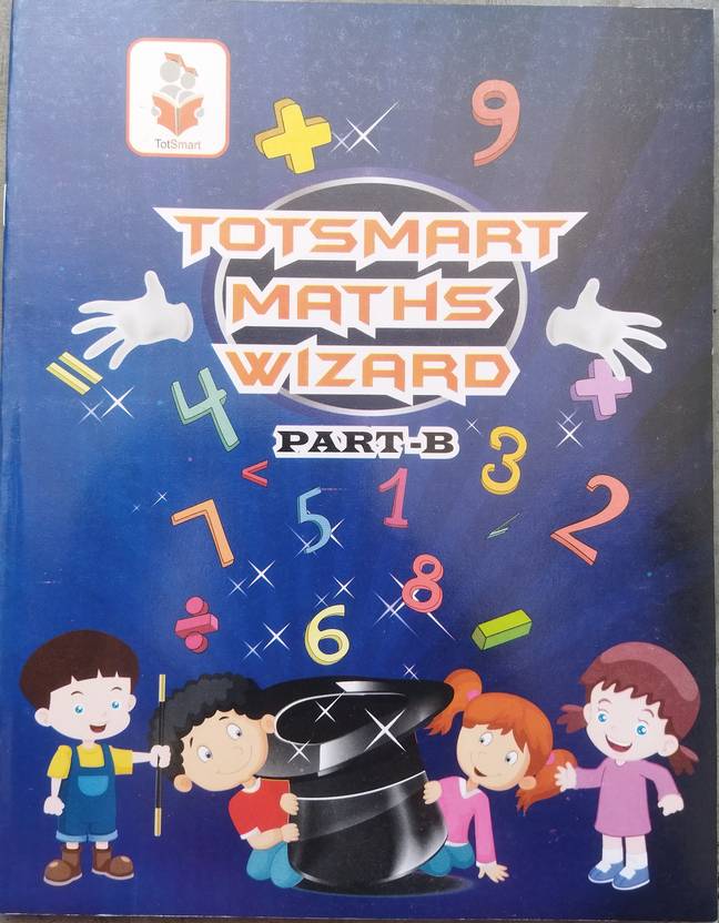 TOTSMART MATHS WIZARD Part-B Book For Children, Kids | Comparison | Numbers | Addition ...