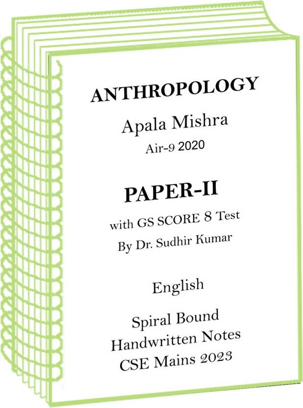 Apala Mishra Paper-2 Handwritten Notes For Mains 2023 Plus Anthropology ...