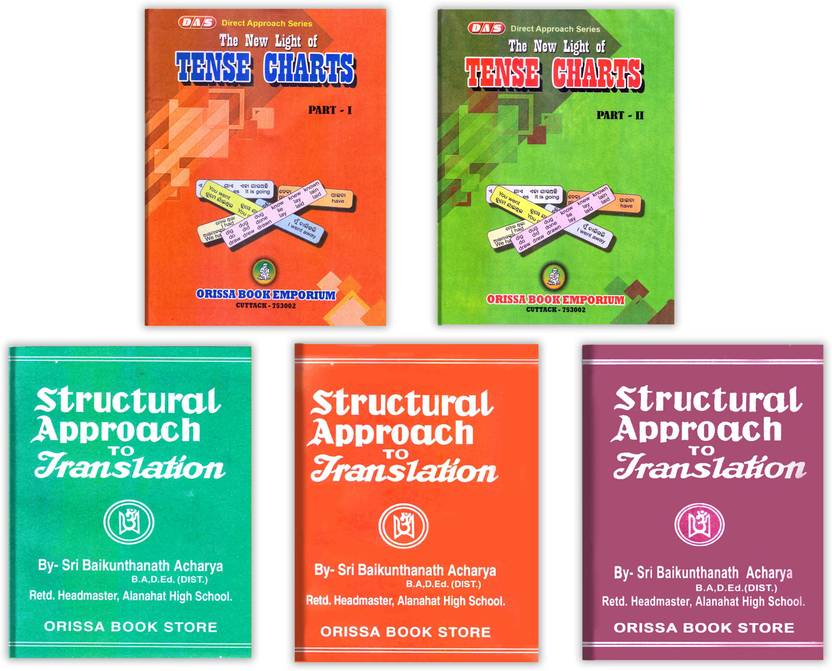 Combo 5 Book Of Tense Chart Part I , II & Structural Approach To Translation Part 1, 2 3 (Odia ...