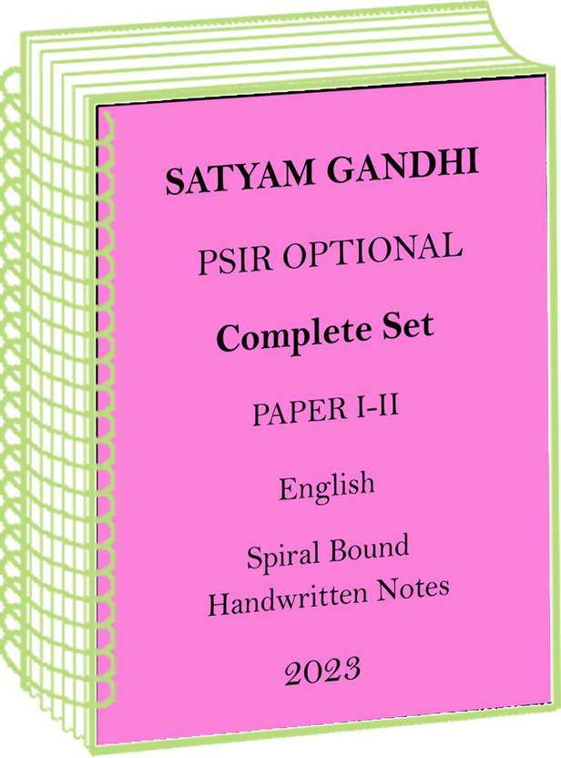 Satyam Gandhi PSIR Optional Handwritten Notes Of Paper 1 And 2 For IAS ...