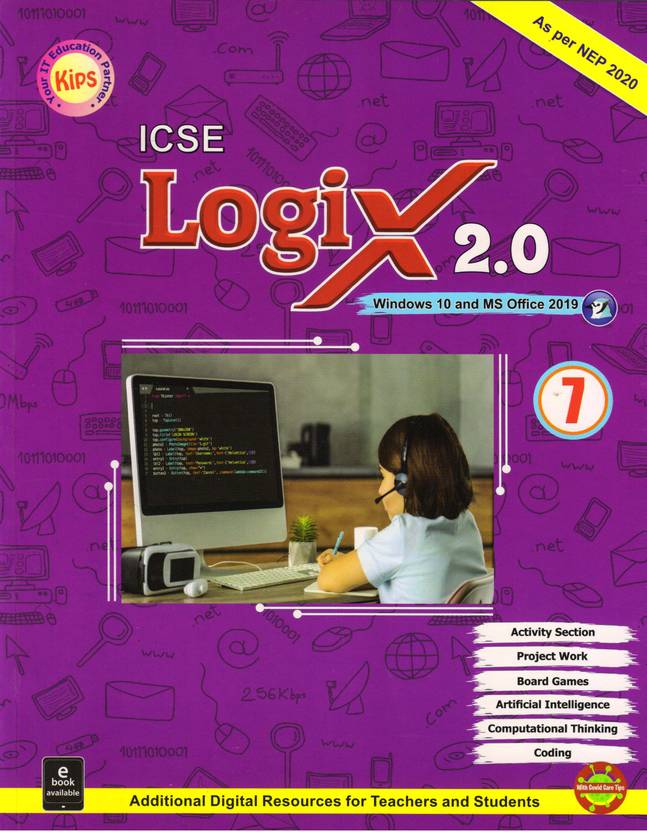 Kips ICSE LOGIX 2.0 FOR CLASS - 7 (WINDOWS 10 And MS OFFICE 2019): Buy ...