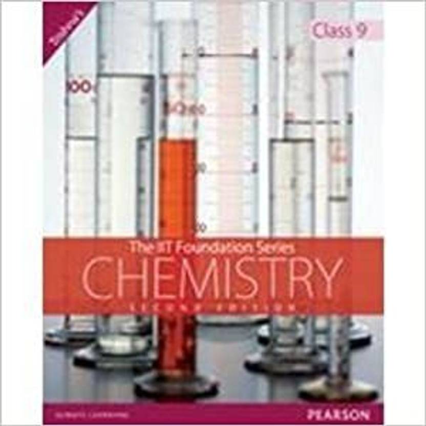 The IIT Foundation Series Chemistry Class- 9: Buy The IIT Foundation ...
