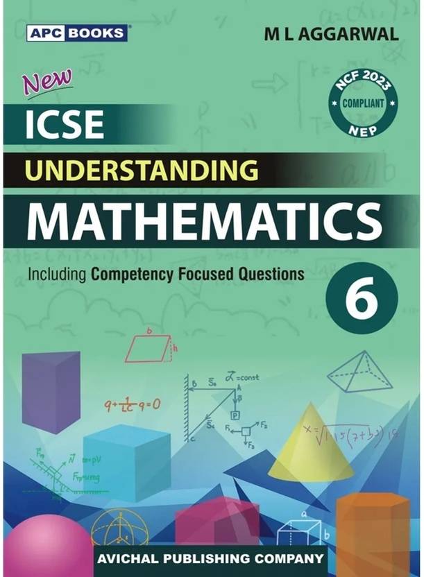 APC Understanding ICSE Mathematics Class 6 By M L Aggarwal | 2025-26 ...