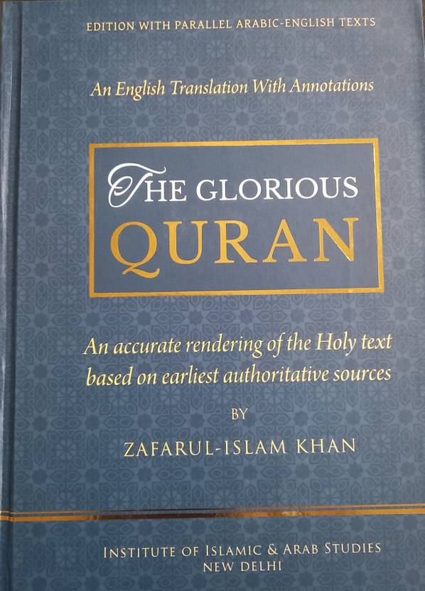 The Glorious Quran - Edition With Parallel Arabic-English Texts: Buy ...