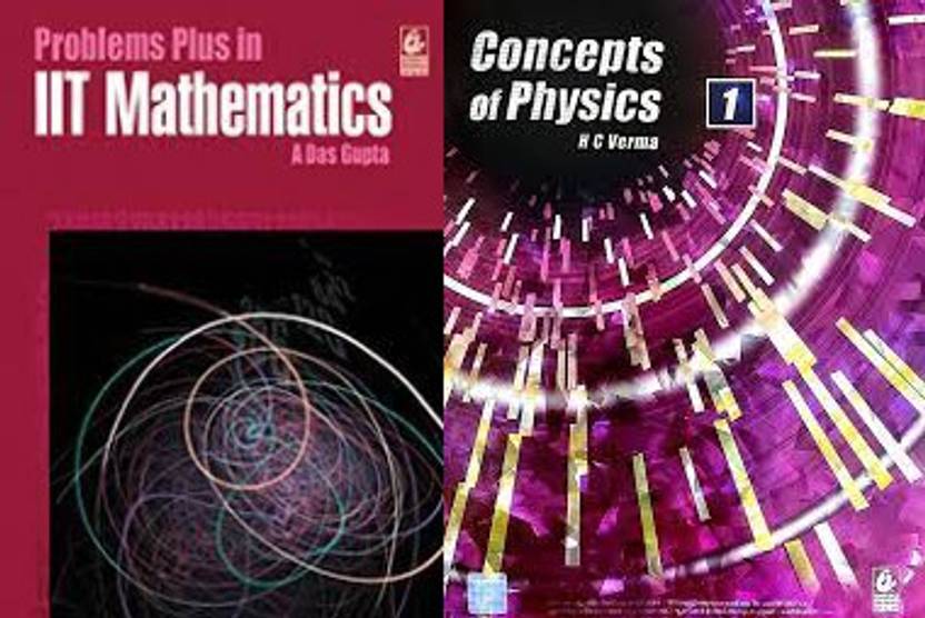 IIT Mathematics A Das Gupta With Concepts Of Physics Part 1 (Comboset ...