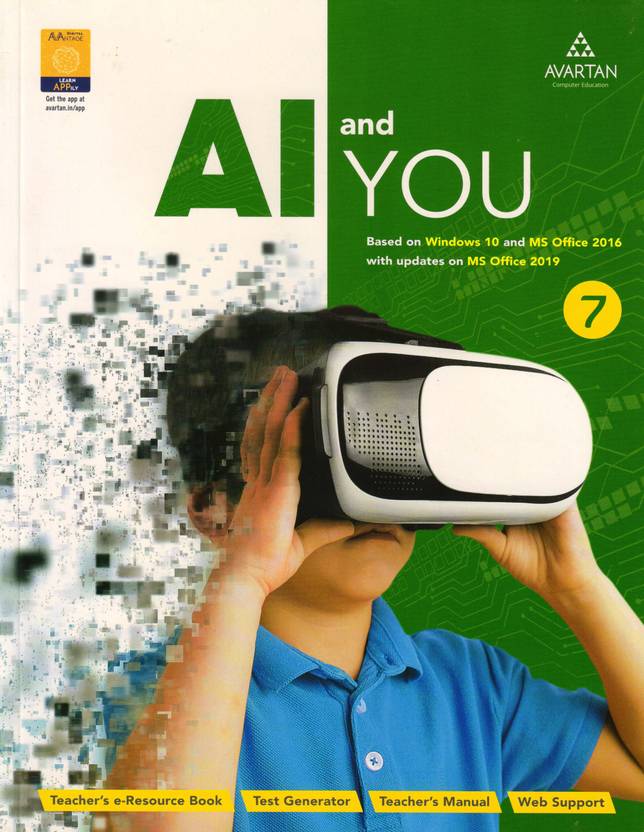 AVARTAN AI And YOU For Class - 7 Based On Windows 10 And MS Office 2016 ...