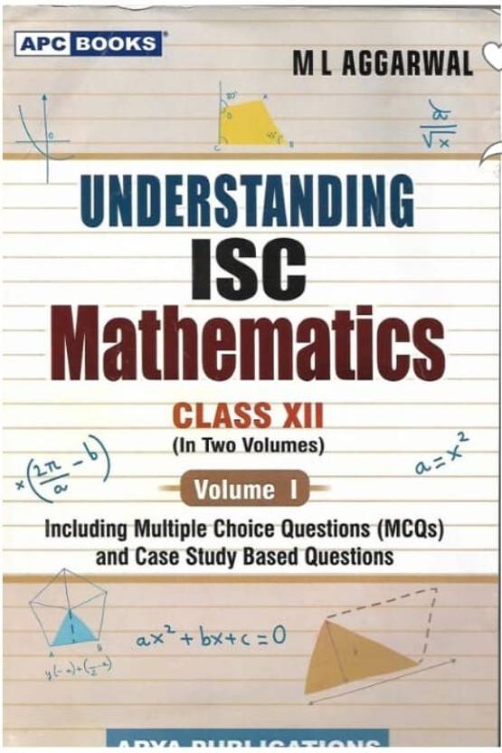 Understanding Isc Mathematics Class-12 Volume -1 And 2: Buy Understanding Isc Mathematics Class ...