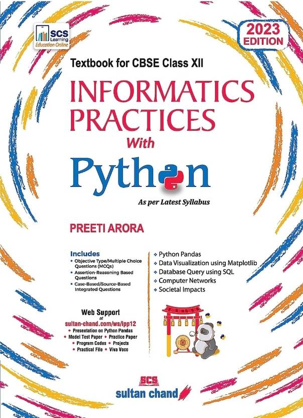 Preeti Arora Informatics Practices With Python: Textbook For CBSE Class 12 (2023-24 Examination ...