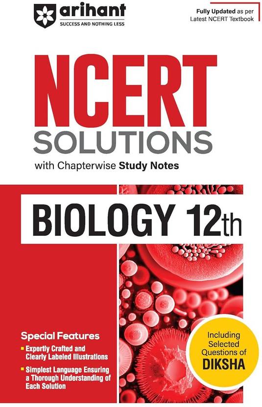 Arihant NCERT Solutions for Class 12th Biology with Chapterwise Study ...