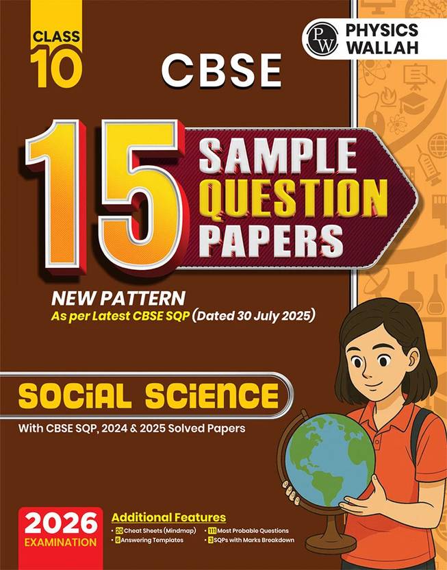 PW CBSE Sample Paper Class 10 2025-26 Social Science | 15 New-Pattern ...
