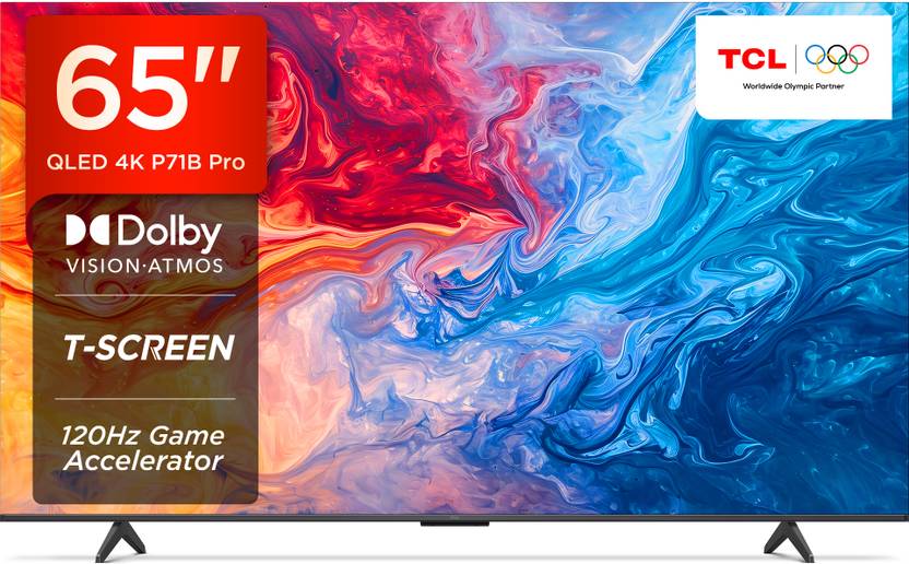 TCL P71B Pro 164 cm (65 inch) QLED Ultra HD (4K) Smart Google TV with Hands Free Voice Control ...