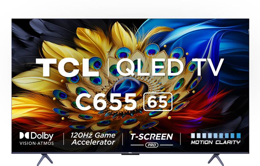 TCL C655 164 cm (65 inch) QLED Ultra HD (4K) Smart Google TV T-SCREEN |Dolby Vision-Atmos ...