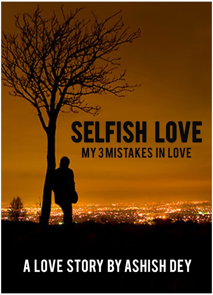 Selfish Love