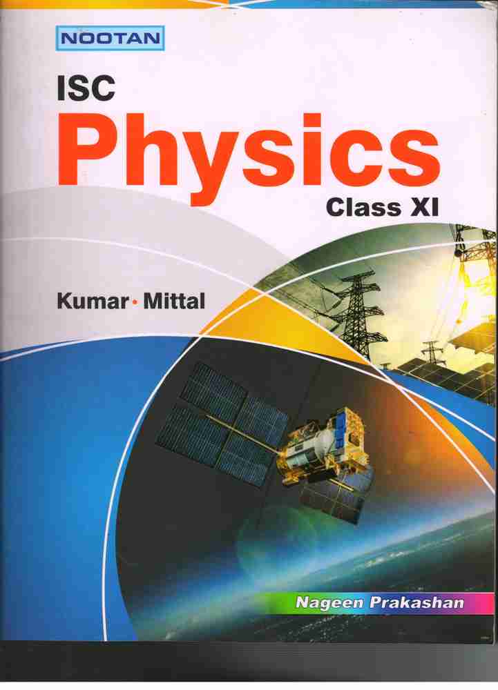 ISC Physics Class XI Nootan Part – Universal Knowledge, 58% OFF ISC Physics Class XI Nootan Part – Universal Knowledge, 58% OFF