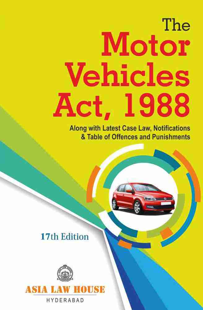 Guide To Motor Vehicles Act 1988, 45% OFF