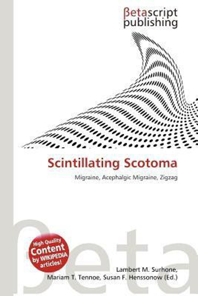 Scintillating Scotoma