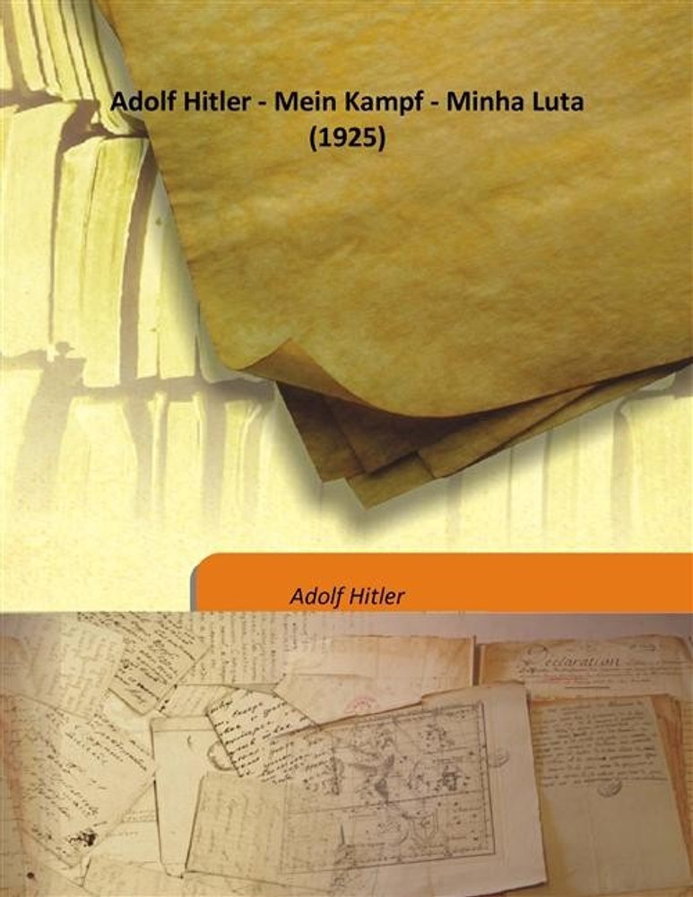 Adolf Hitler Mein Kampf Minha Luta Censurar Mein Kampf, O Livro De