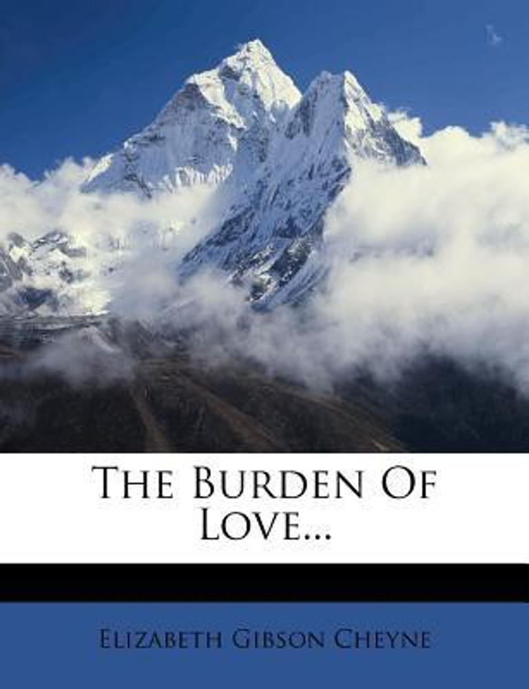 Burden Of Love