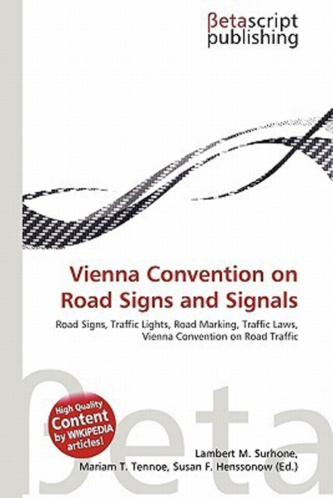 Vienna Convention On Road Signs And Signals