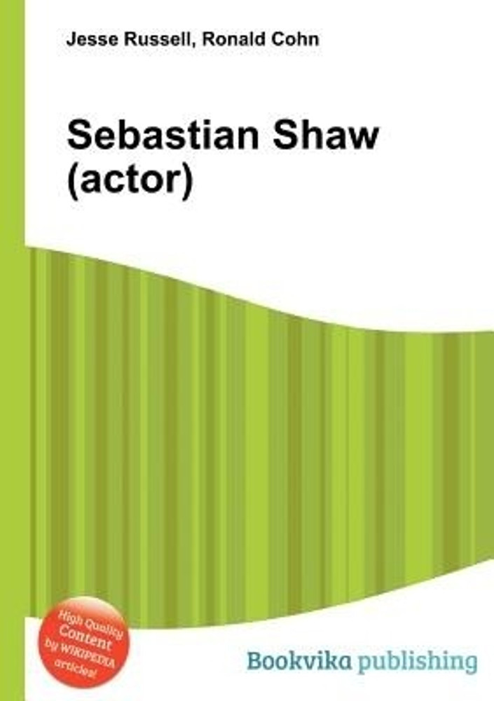 Sebastian Shaw Actor Robert Shaw (actor) Wikipedia