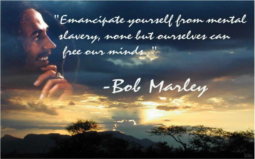 Bob Marley Good Morning Quotes