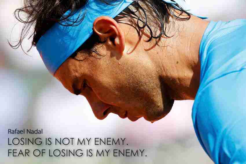 Rafael Nadal Quotes
