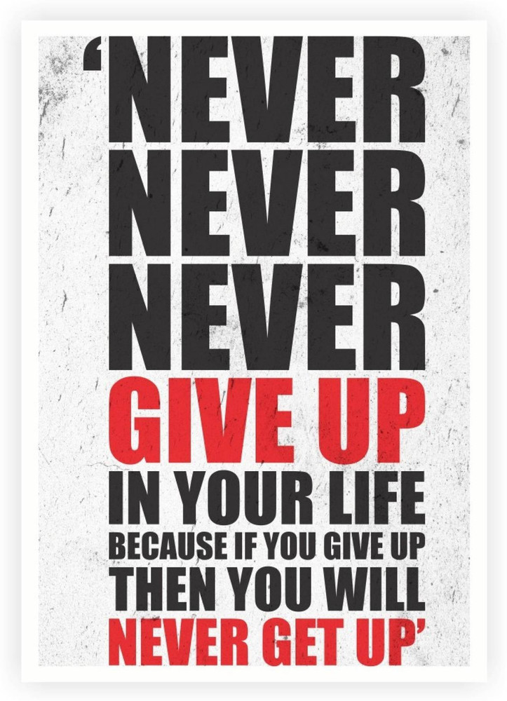 Quotes About Never Giving Up On Life