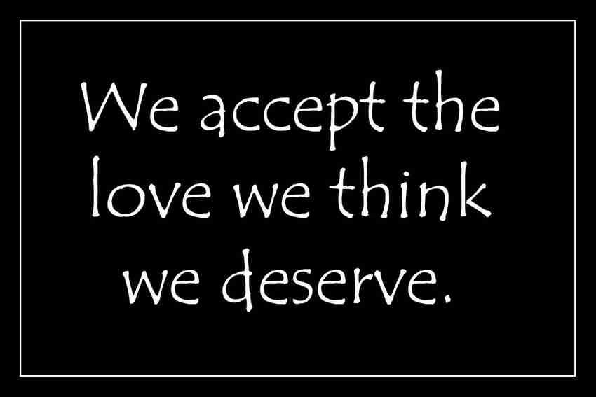 We Accept The Love We Think We Deserve Tumblr