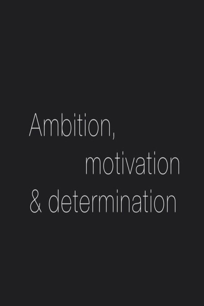 Ambition And Determination Quotes Ambition Quotes BrainyQuote