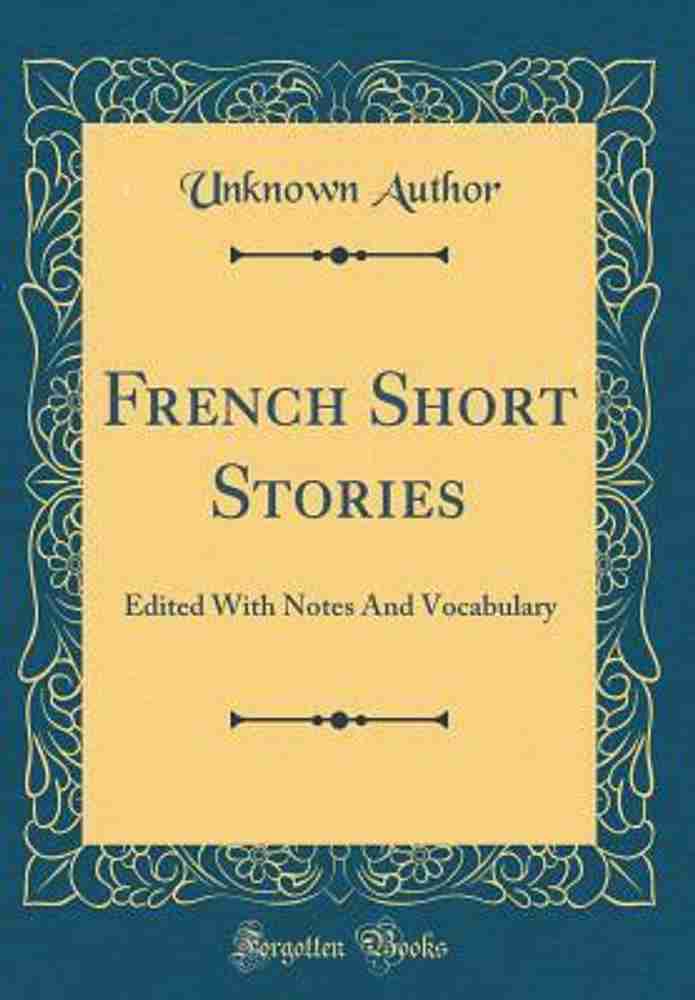 French Short Stories Buy French Short Stories by Author Unknown at Low Price in India Flipkart