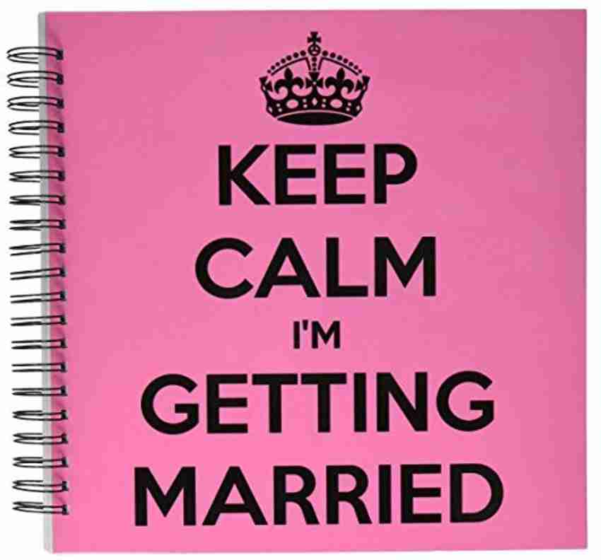 Keep Calm Were Getting Married Keep Calm Wedding Photos, Images And