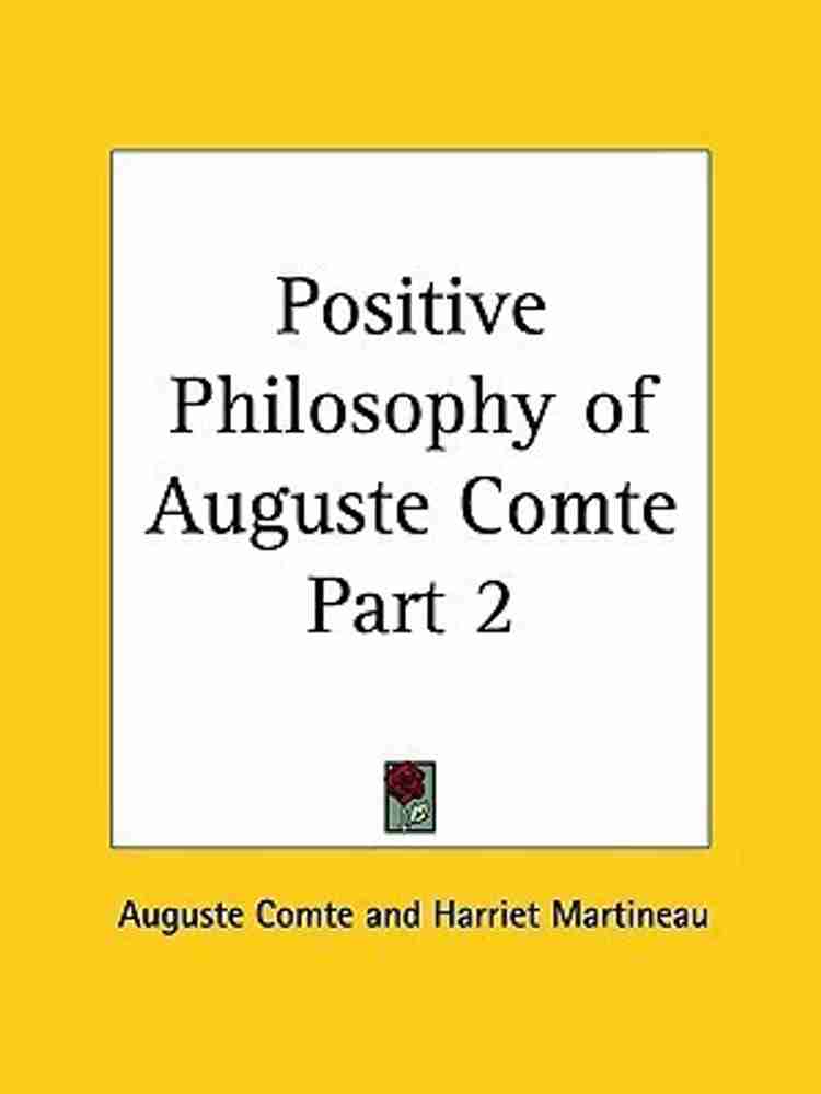 Positive Philosophy Auguste Comte